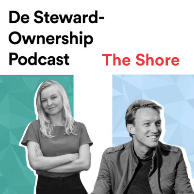 De Steward-Ownership Podcast - The Shore - We Are Stewards